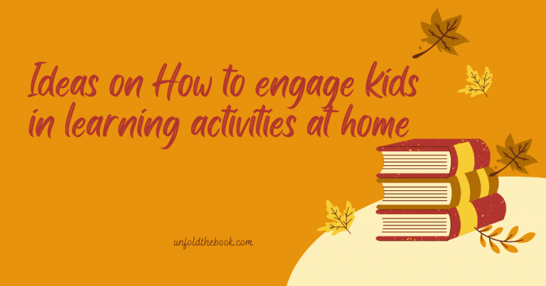 Ideas on How to engage kids in learning activities at home